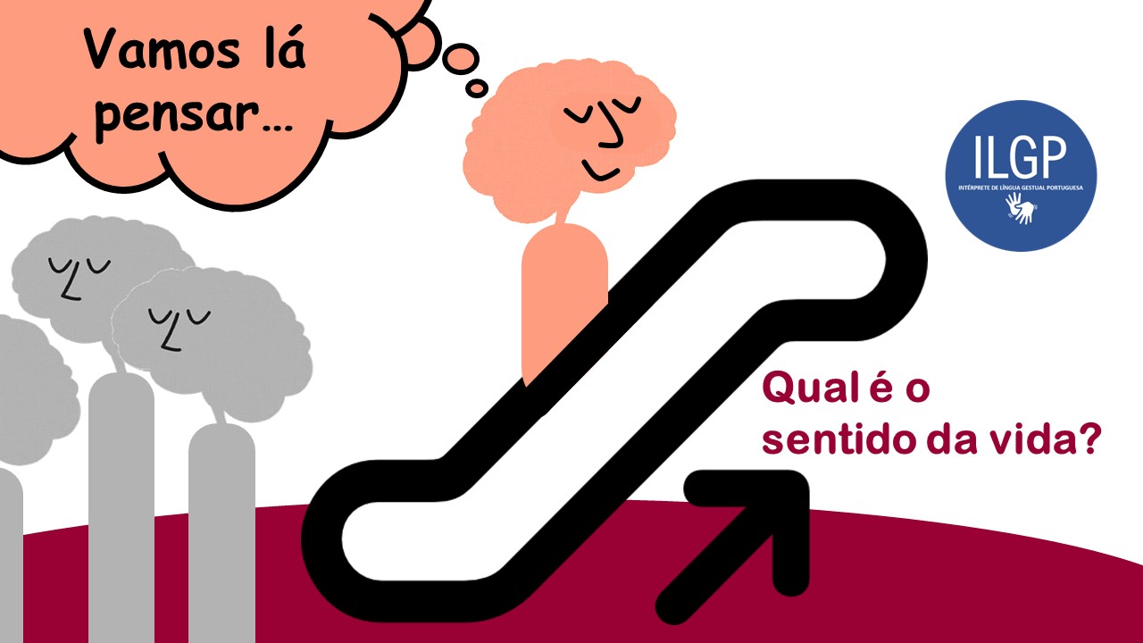 Vamos lá pensar... Qual é o sentido da vida? | #EstudoemCasa@