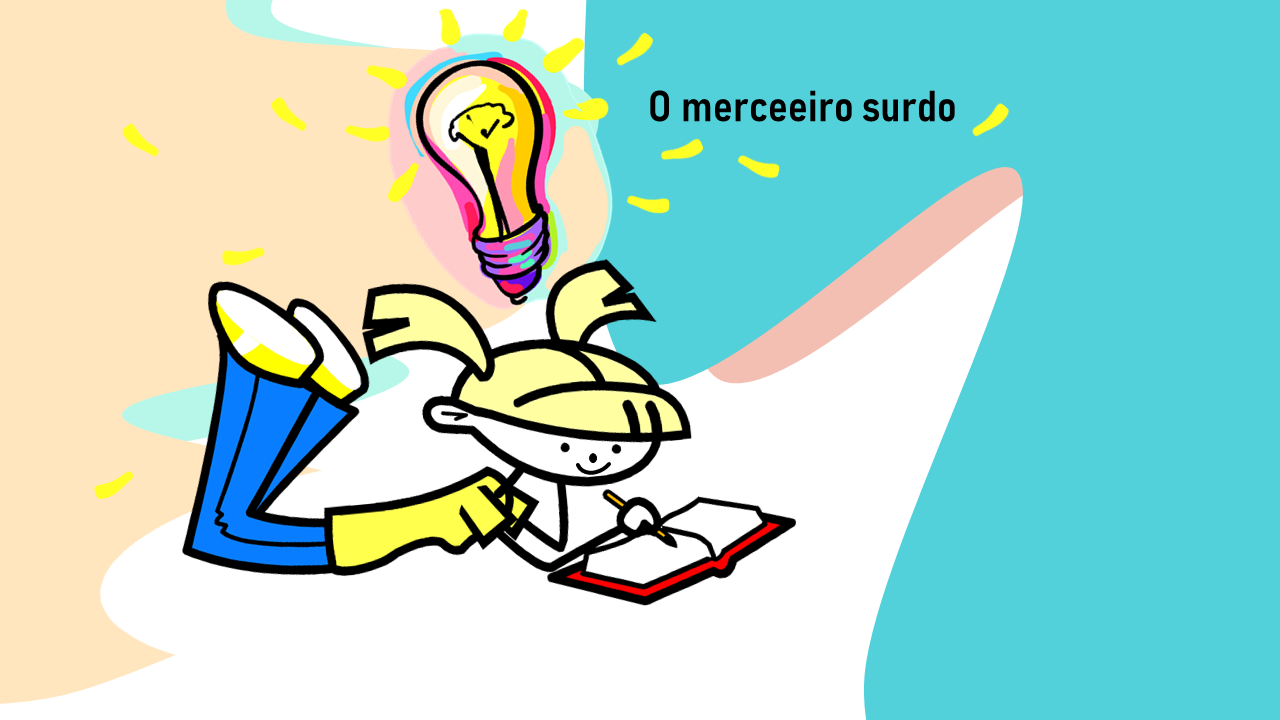 Escrita Criativa - O merceeiro surdo | #EstudoemCasa@