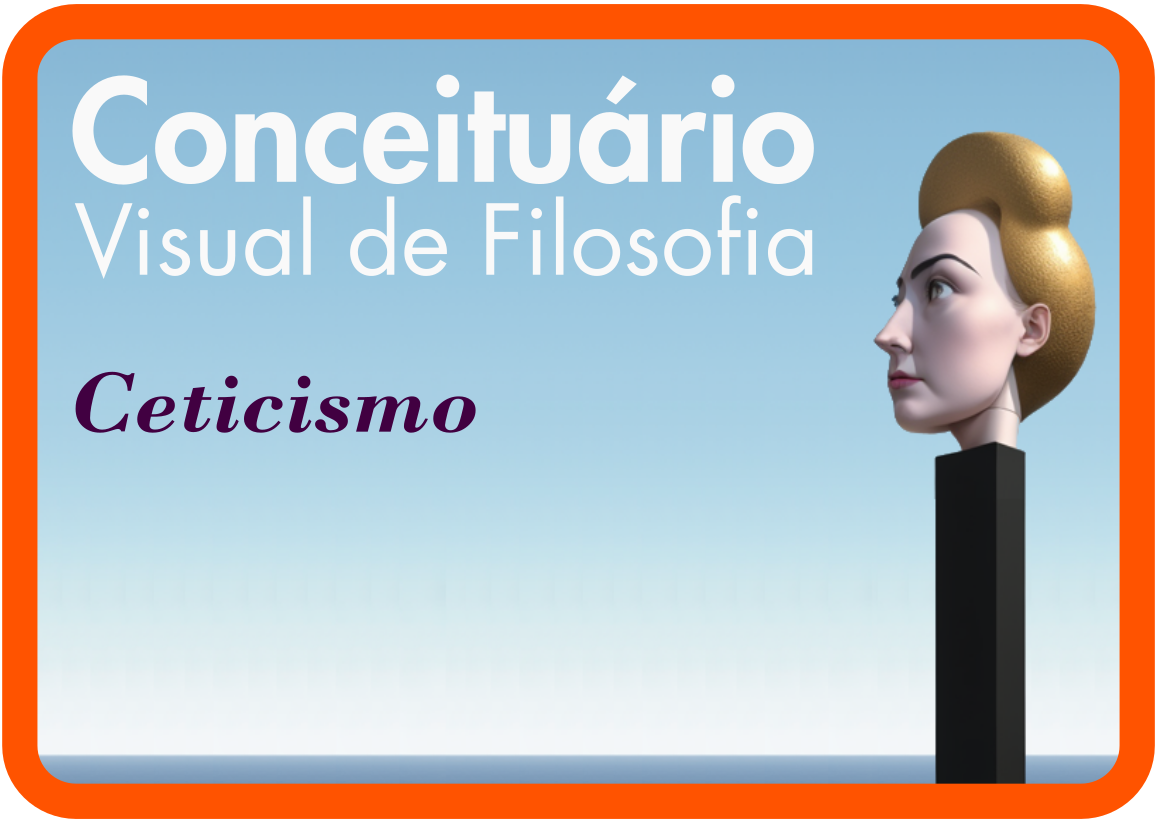 Conceituário visual de Filosofia: ceticismo | #EstudoemCasa@