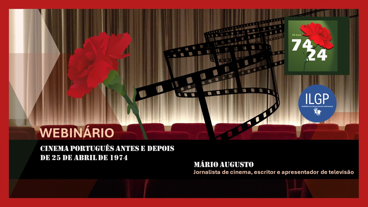 Webinário | Cinema Português antes e depois de 25 de Abril de 1974 | # ...
